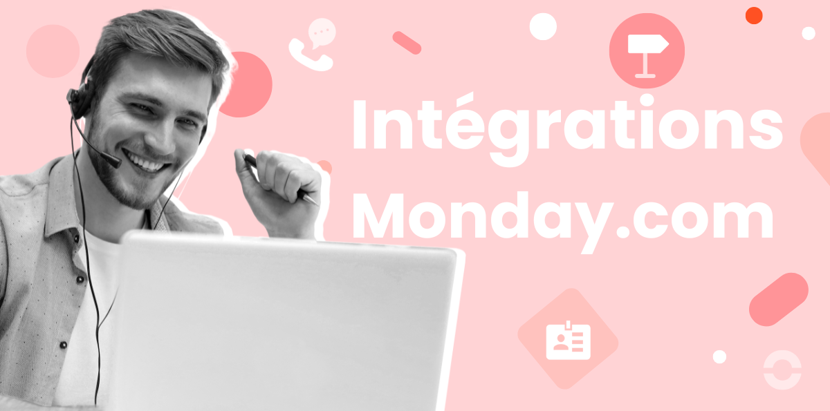 15 Intégrations Monday.com Indispensables pour 2025 | Ringover